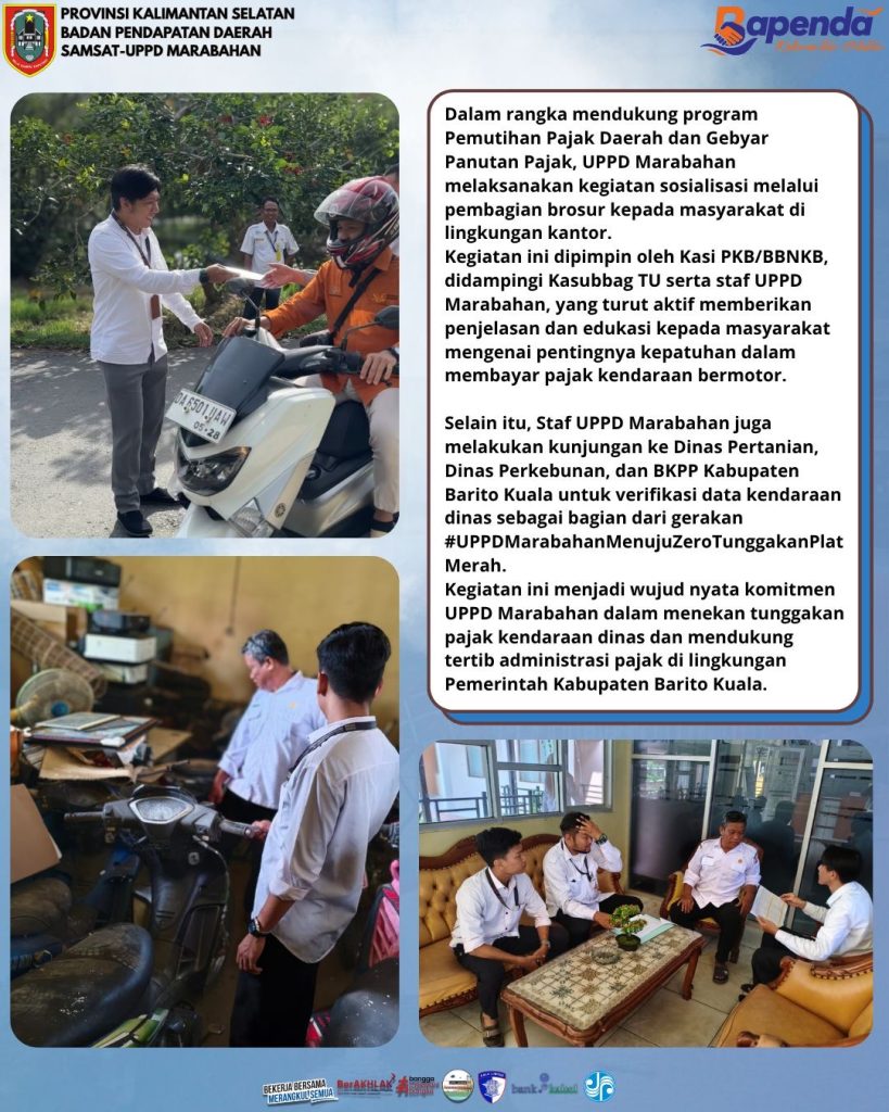 UPPD Marabahan melaksanakan Sosialisasi Program Pemutihan dan Gebyar Panutan Pajak melalui ...